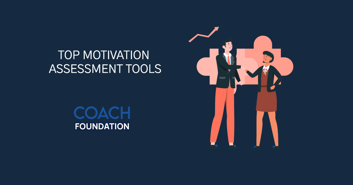 Motivation Assessment Tools: Enhancing Coaching Effectiveness